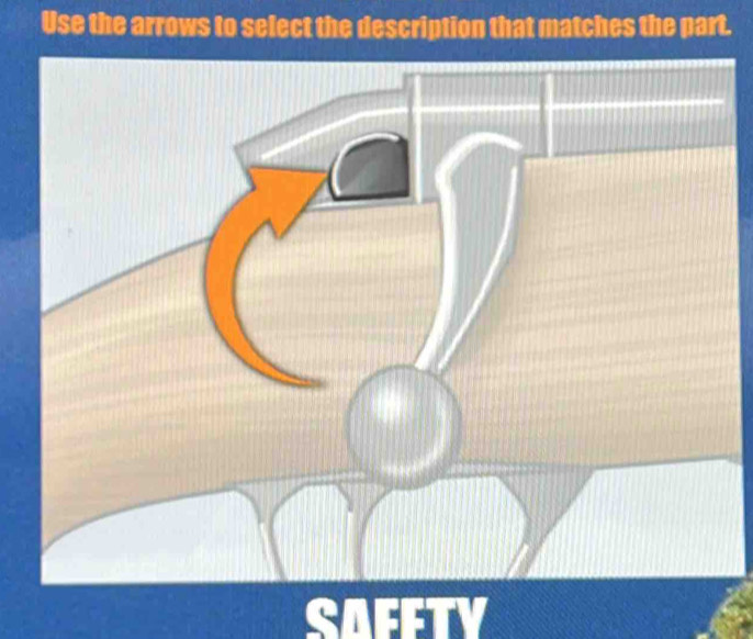 Solved: Use the arrows to select the description that matches the part ...