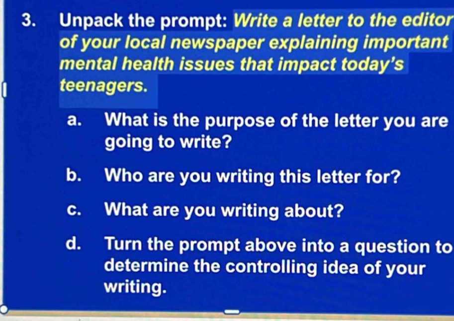 Solved: Unpack the prompt: Write a letter to the editor of your local ...