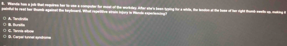 Solved: Wanda has a job that requires her to use a computer for most of ...