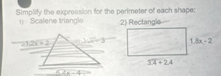 Solved: Simplify the expression for the perimeter of each shape: 1 ...