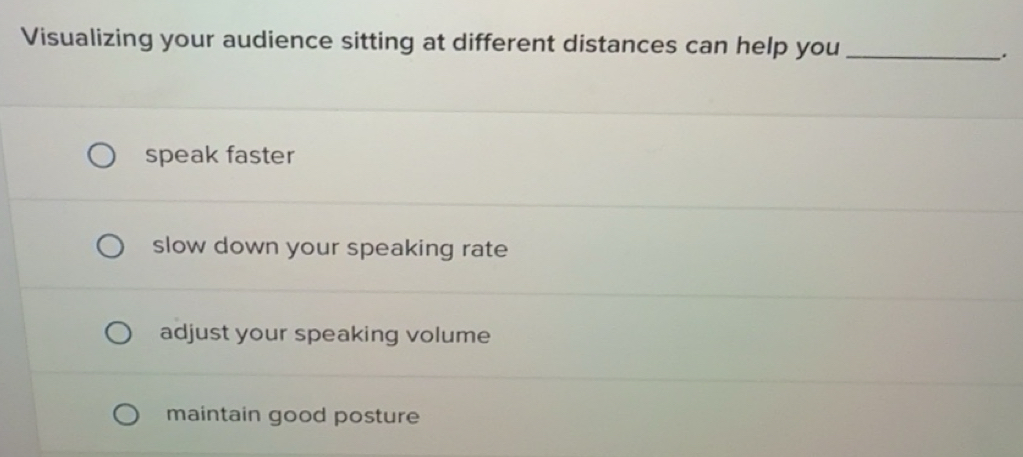 Solved: Visualizing your audience sitting at different distances can ...