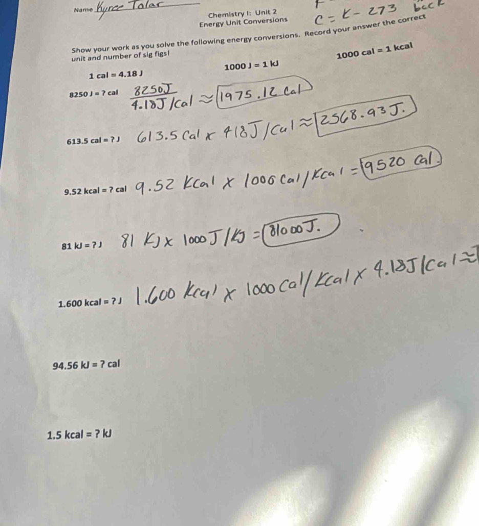 Solved: Name _ Chemistry 1: Unit 2 Energy Unit Conversions Show your ...