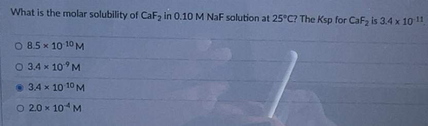 Solved: What is the molar solubility of CaF_2 in 0.10 M NaF solution at ...