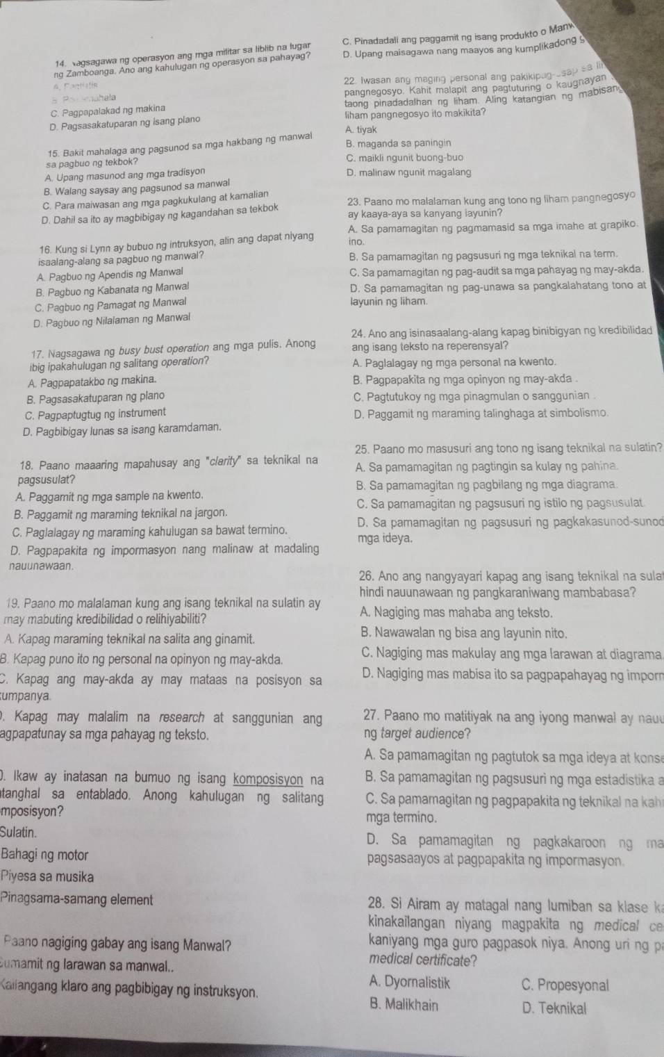 Solved: Nagsagawa ng operasyon ang mga militar sa liblib na lugar C ...