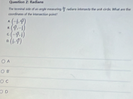 Solved: Radians The terminal side of ao angle measuring 2π /3 radians ...
