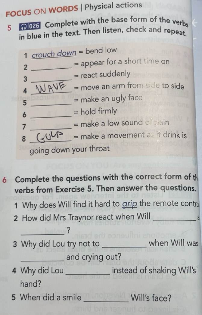 Risolto:FOCUS ON WORDS | Physical actions 5 026 Complete with the base ...