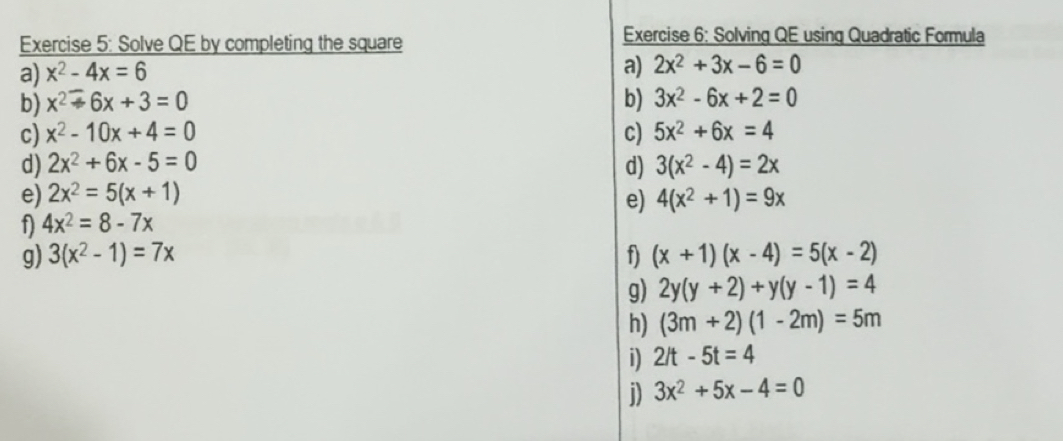 Selesai:Solve QE by completing the square Exercise 6: Solving QE using ...