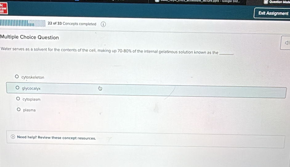 Solved: Topput - Googia Sila. Question Mod Exit Assignment 22 of 33 Concepts completed Multiple ...