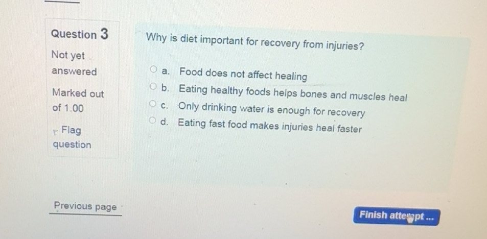 Solved: Why is diet important for recovery from injuries? Not yet ...
