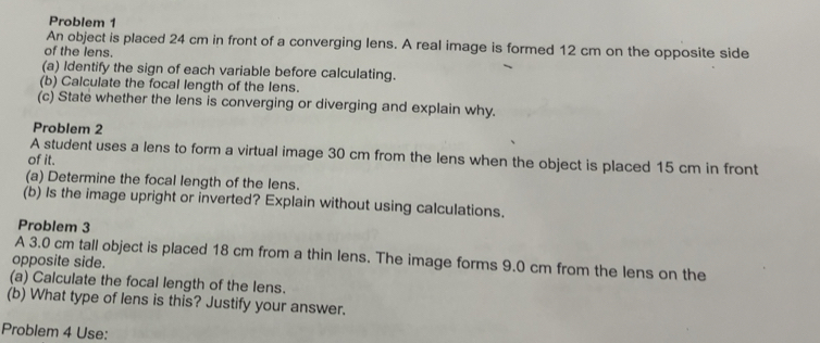 Solved: Problem 1 An object is placed 24 cm in front of a converging ...