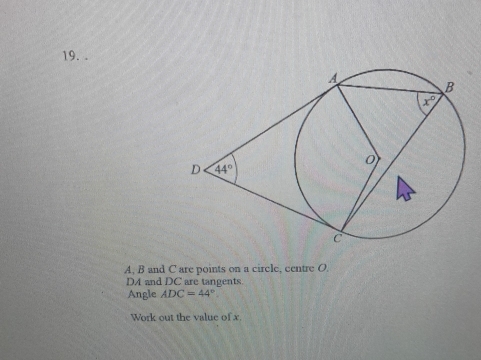 Solved: A, B and C are points on a circle, centre O. DA and DC are ...