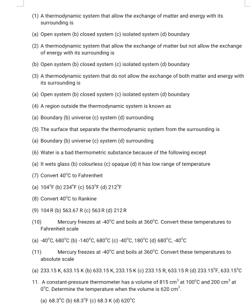 Solved: (1) A thermodynamic system that allow the exchange of matter ...