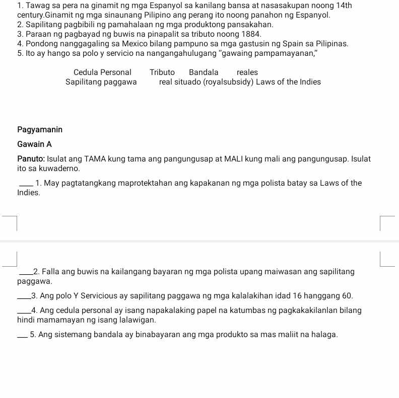 Solved: Tawag sa pera na ginamit ng mga Espanyol sa kanilang bansa at ...