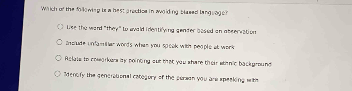 Solved: Which of the following is a best practice in avoiding biased ...