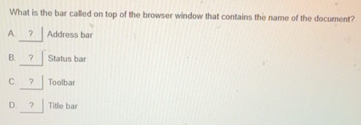 Solved: What is the bar called on top of the browser window that ...