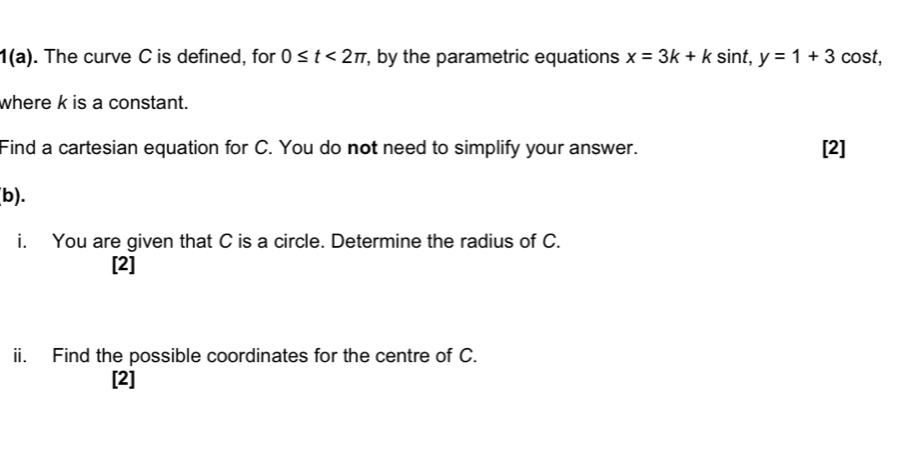 Solved: 1(a) . The curve C is defined, for 0≤ t