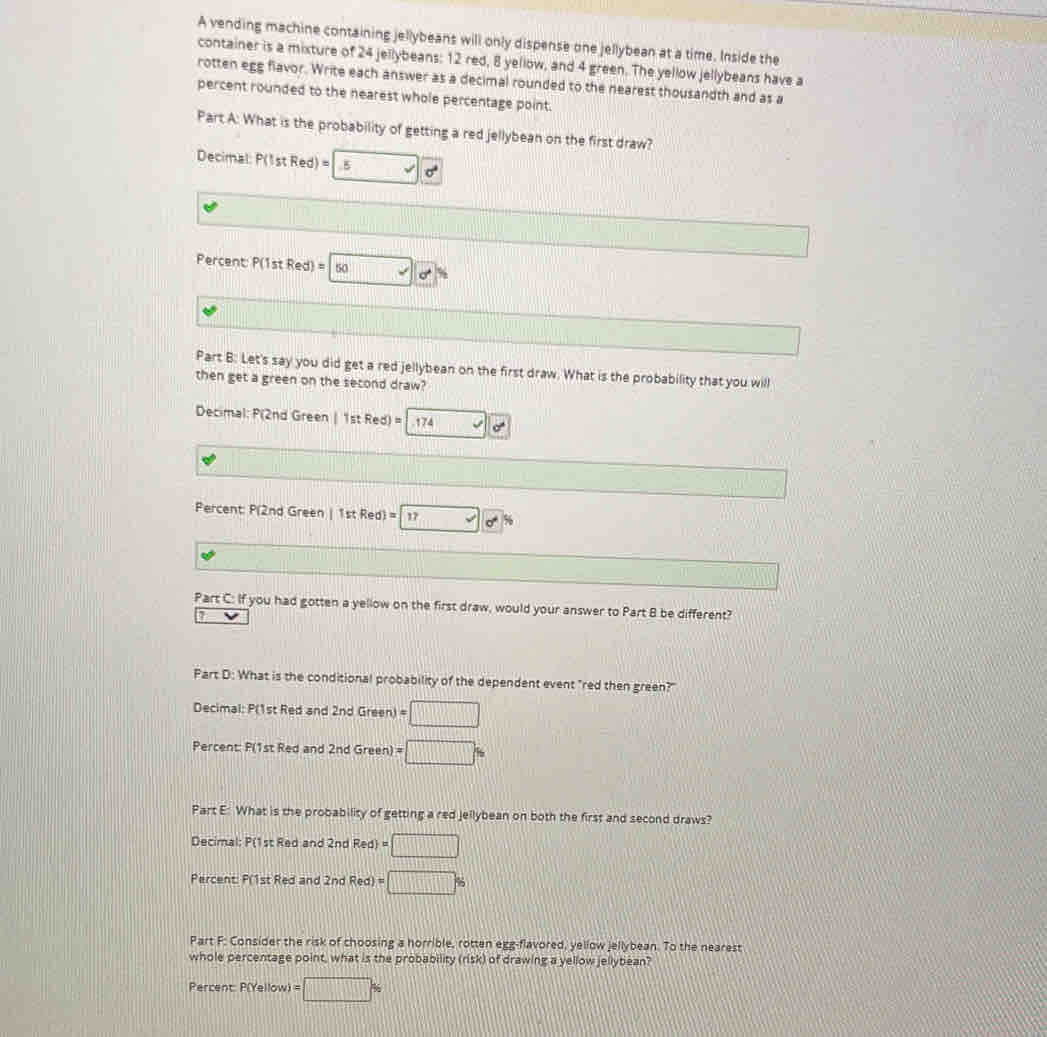 Solved: A vending machine containing jellybeans will only dispense one ...