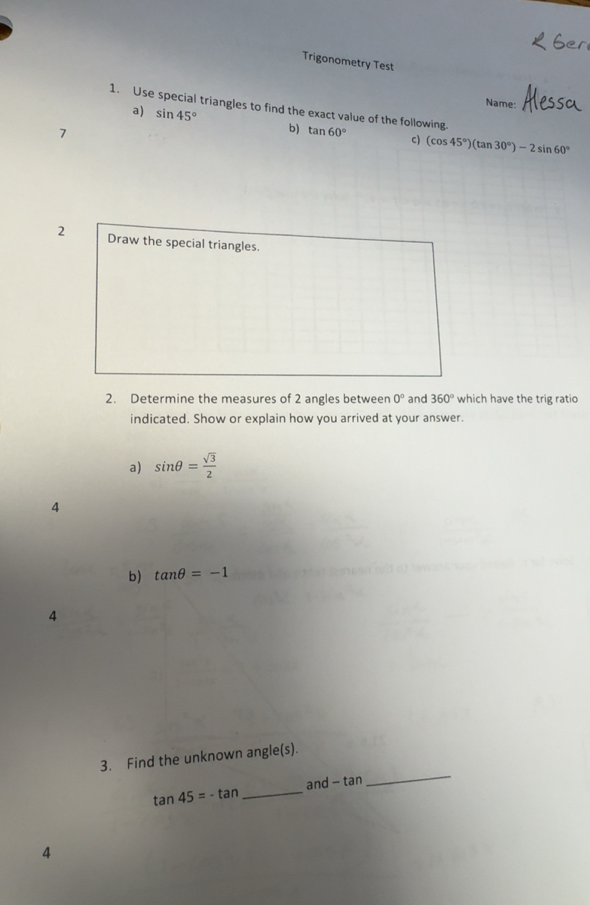 Solved: Trigonometry Test 1. Use special triangles to find the exact ...