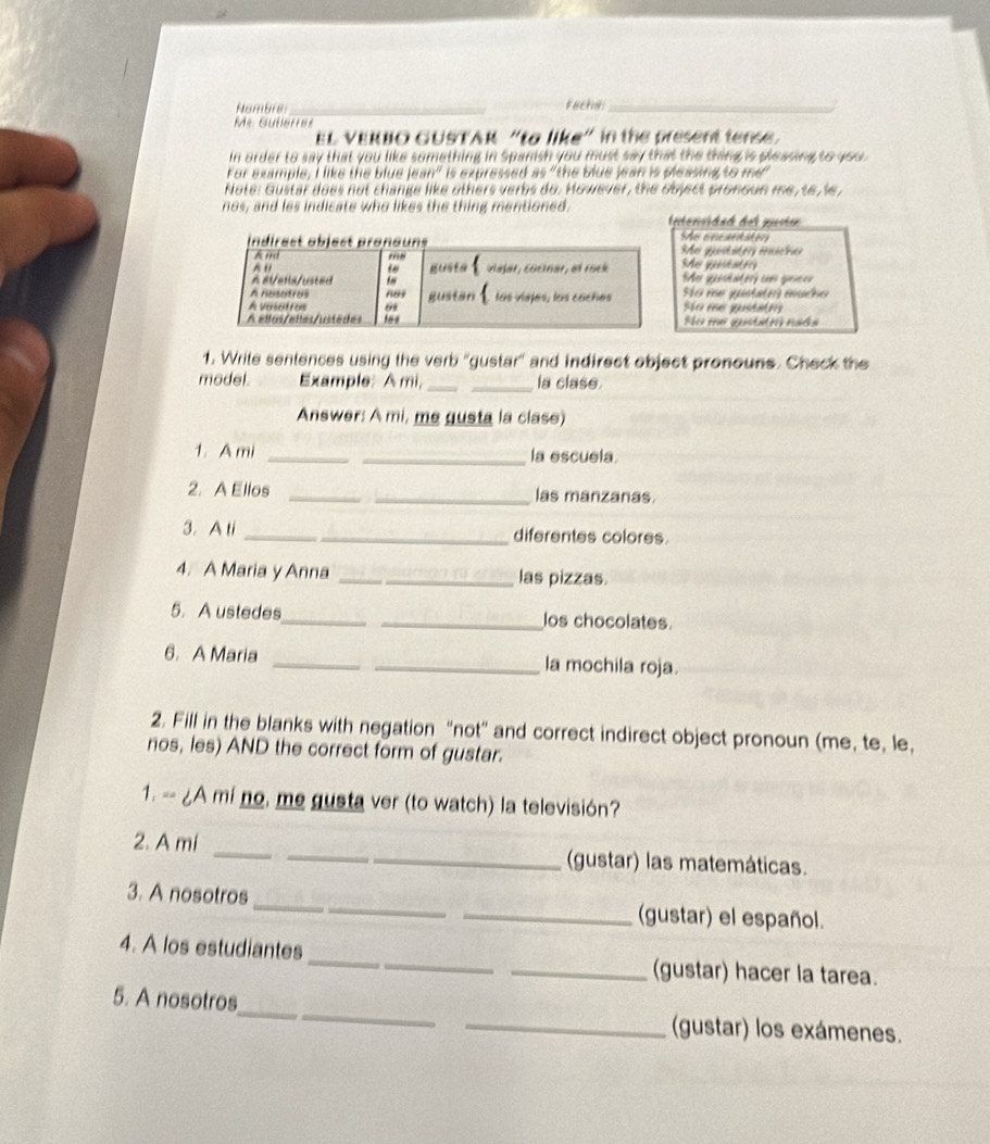 Solved: Nembn _rache_ M Guterrer EL VERBO GUSTAR “to like” in the ...