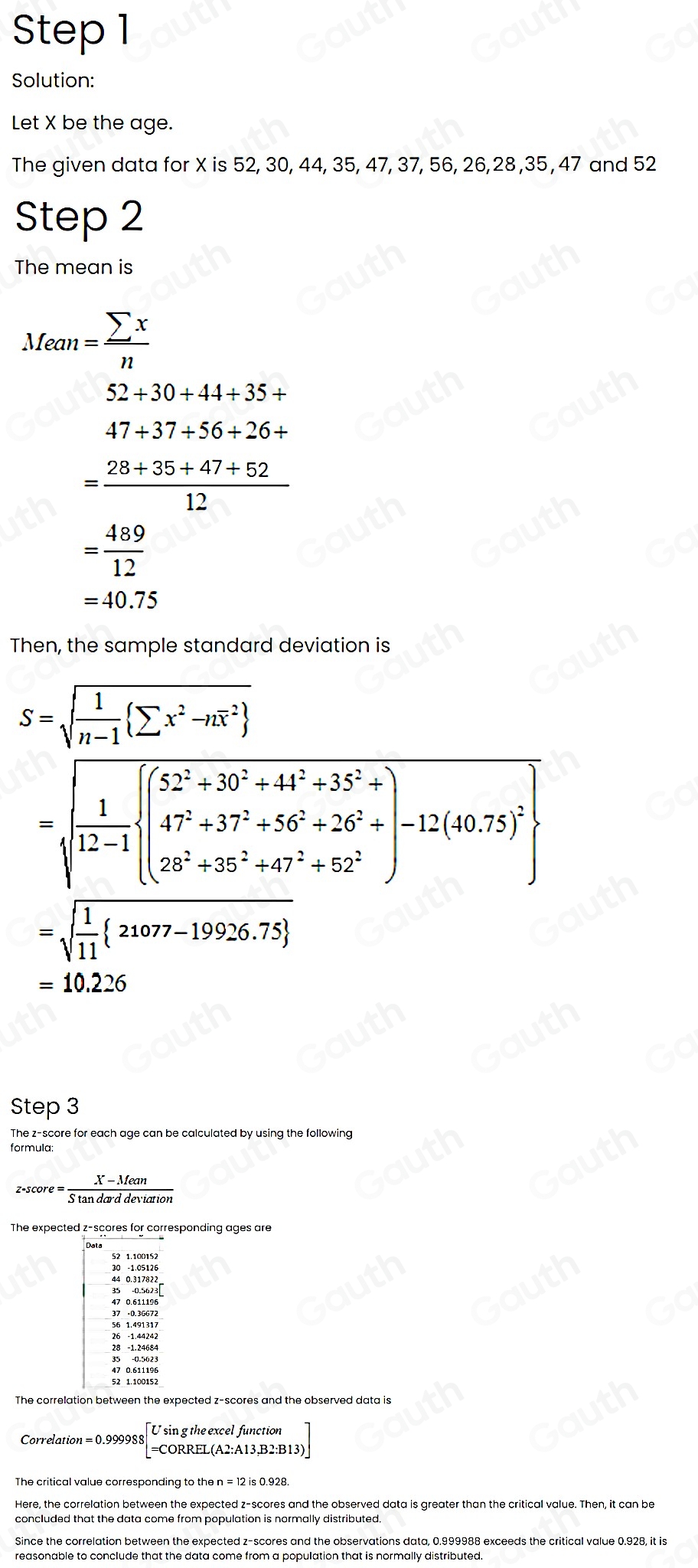 Solved: The data shown below represent the age (in weeks) at which ...