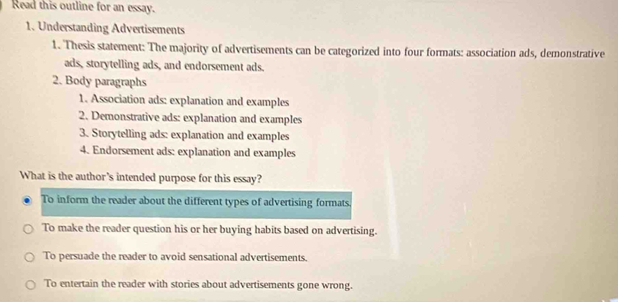 Solved: Read this outline for an essay. 1. Understanding Advertisements ...