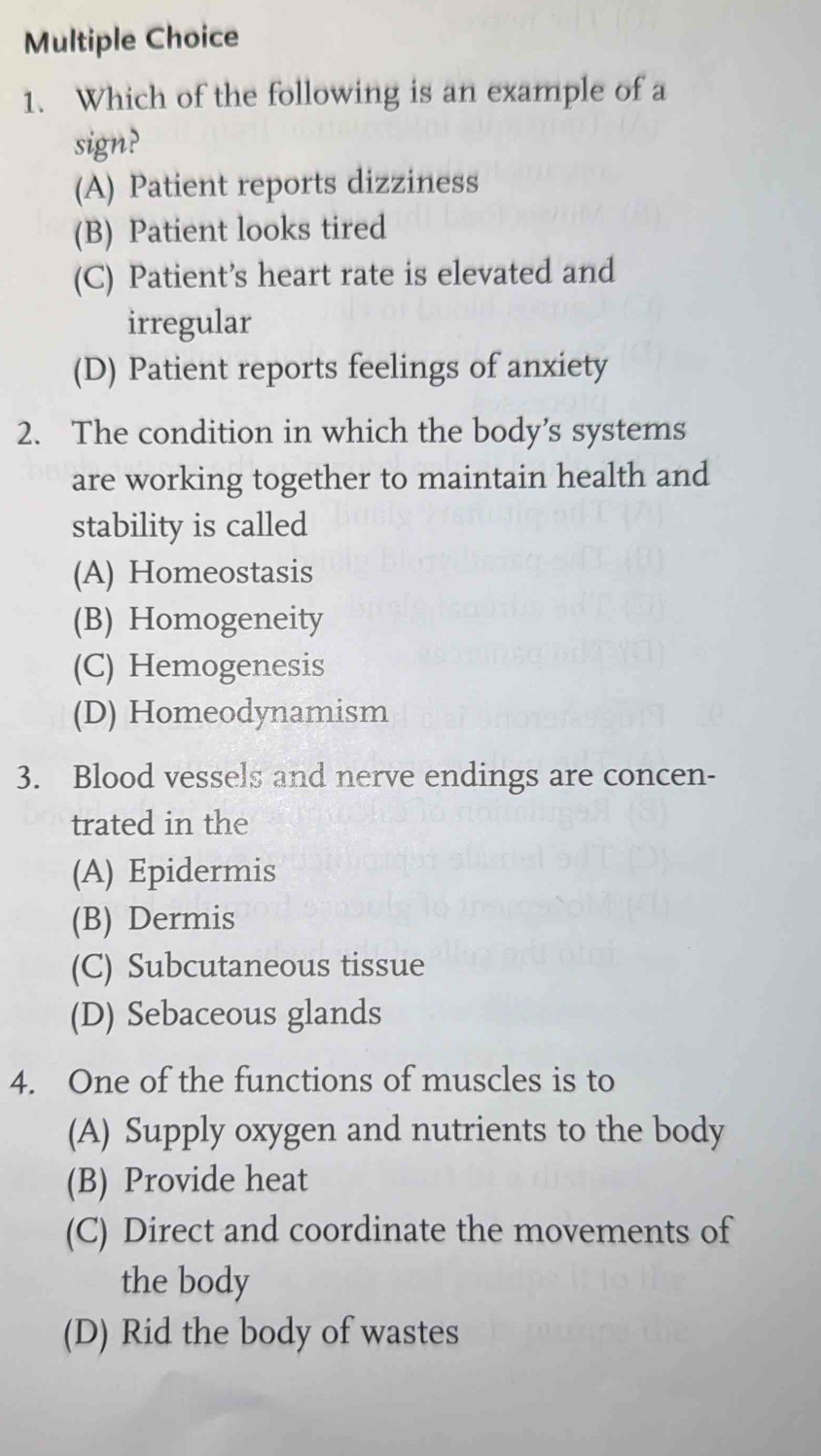Solved: Which of the following is an example of a sign? (A) Patient ...