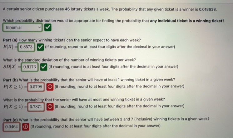Solved: A certain senior citizen purchases 46 lottery tickets a week ...
