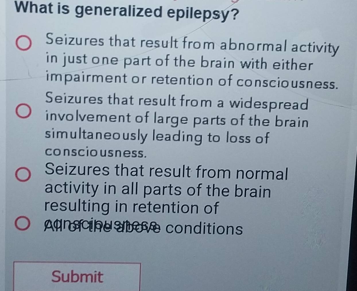 Gelöst:What is generalized epilepsy? Seizures that result from abnormal ...
