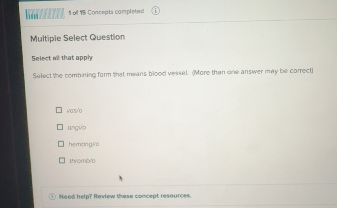 Solved: of 15 Concepts completed Multiple Select Question Select all ...