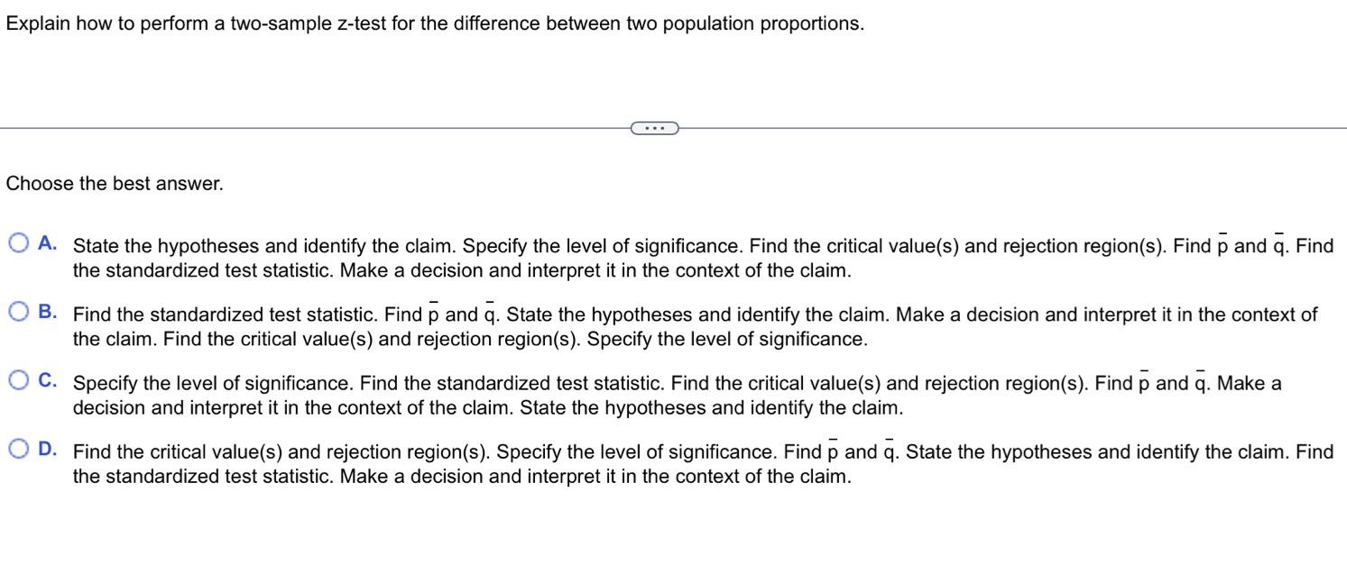 Selesai:Explain how to perform a two-sample z -test for the difference ...