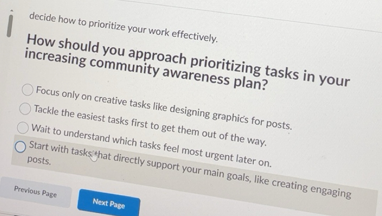 Solved: decide how to prioritize your work effectively. How should you ...