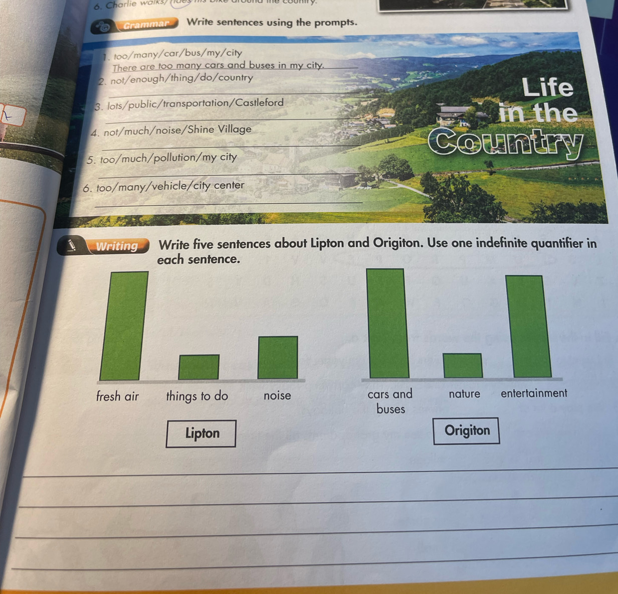 Giải quyết:Charlie walks) (1 Grammar Write sentences using the prompts ...