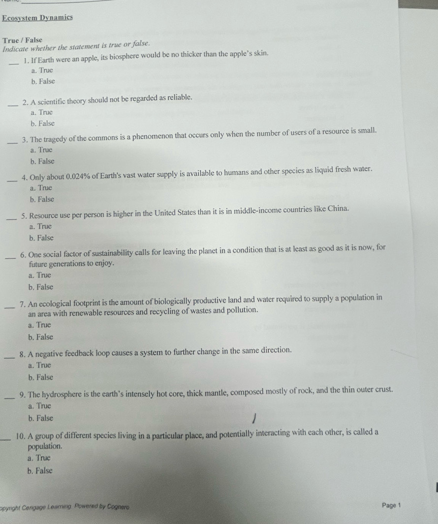 Résolu :Ecosystem Dynamics True / False Indicate whether the statement ...