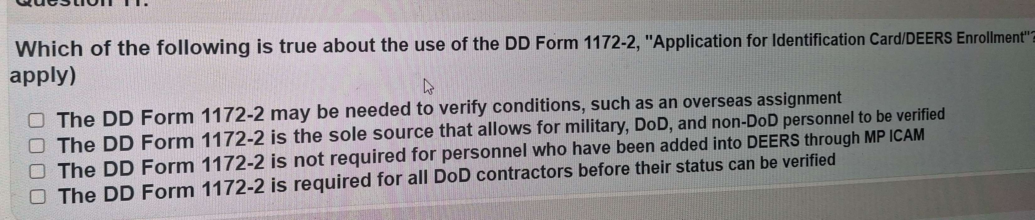 Solved: Which of the following is true about the use of the DD Form ...