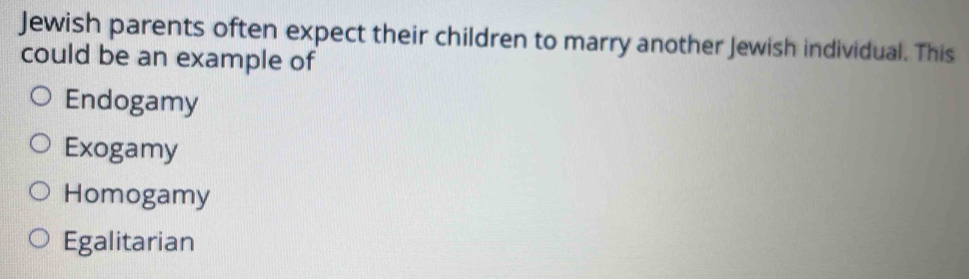 Solved: Jewish parents often expect their children to marry another ...