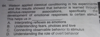 Solved: Watson applied classical conditioning in his experiments and ...