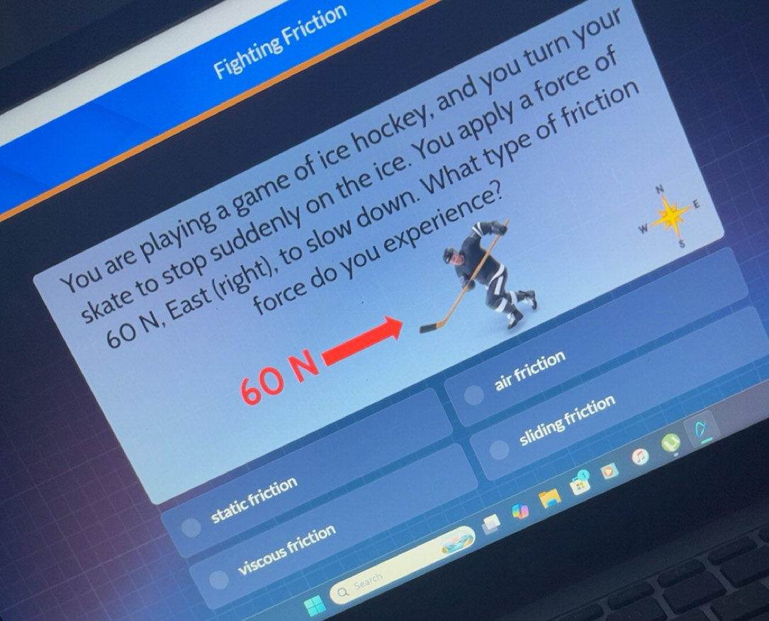 Solved: Fighting Frictior ou are playing a game of ice hockey, and you ...