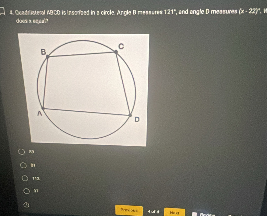 Solved: Quadrilateral ABCD is inscribed in a circle. Angle B measures ...
