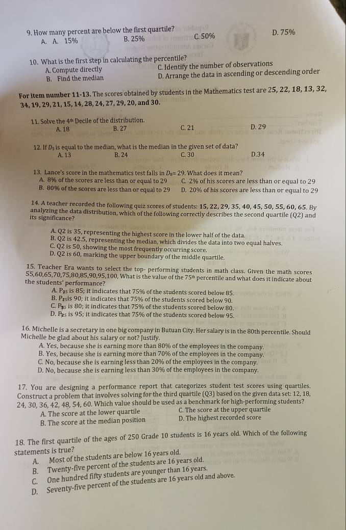 Solved: How many percent are below the first quartile? D. 75% A. A. 15% ...