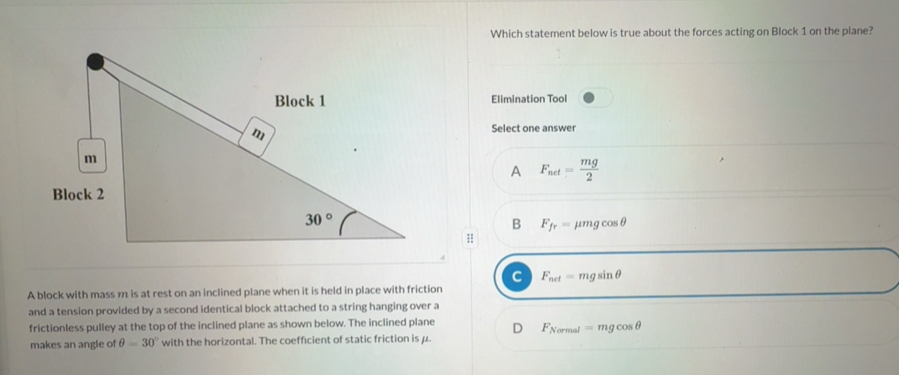 Solved: Which statement below is true about the forces acting on Block ...