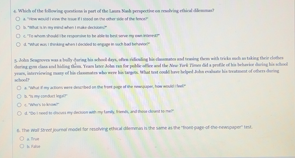 Solved: Which of the following questions is part of the Laura Nash ...