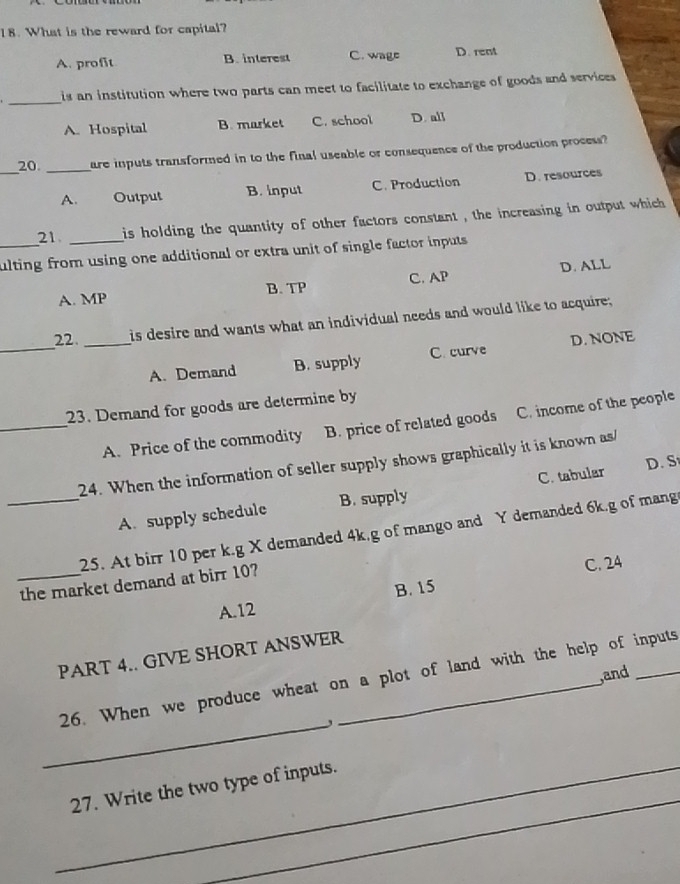 Solved: What is the reward for capital? A. profit B. interest C. wage D ...