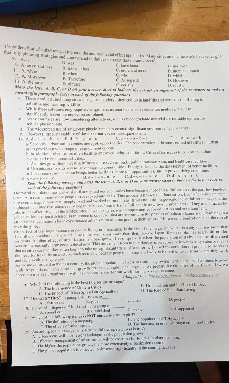 Giải quyết:it is evident that urbanization can increase the ...