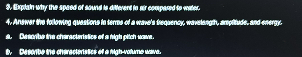 Solved: Explain why the speed of sound is different in air compared to ...