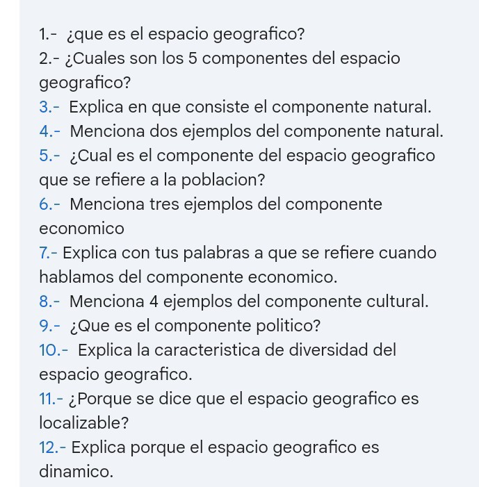 Resuelto:1.- ¿que es el espacio geografico? 2.- ¿Cuales son los 5 ...
