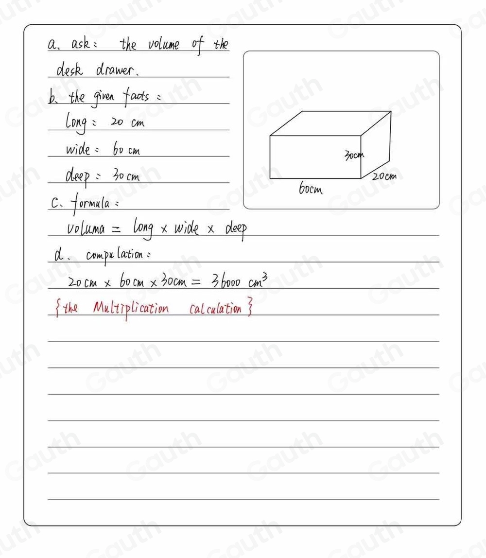 Solved: A desk drawer is 20 centimeters long, 60 centimeters wide, and ...