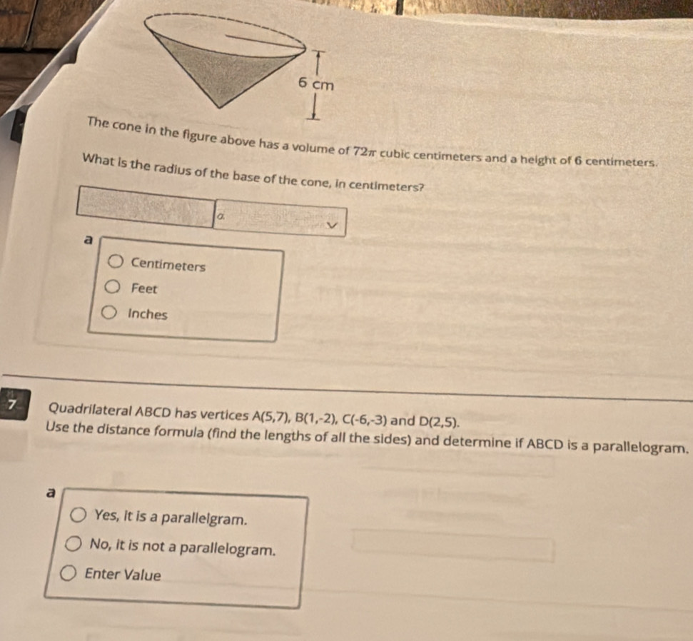 Solved: 6 cm The cone in the figure above has a volume of 72π cubic ...