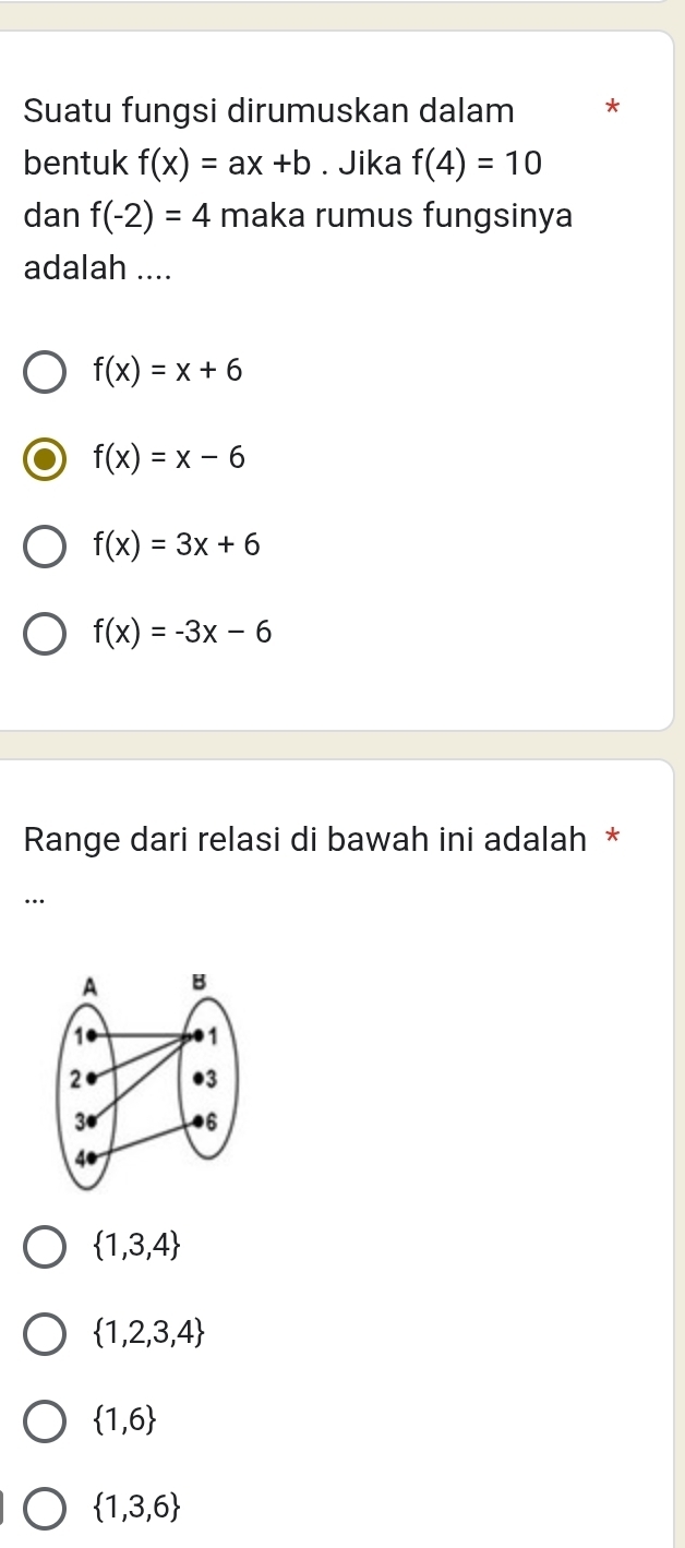 Telah dijawab:Suatu fungsi dirumuskan dalam * bentuk f(x)=ax+b. Jika f ...