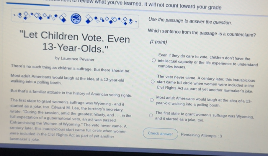 Solved: 'll to review what you've learned. It will not count toward ...