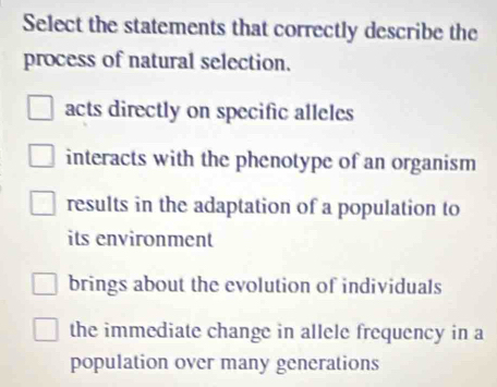 Solved: Select the statements that correctly describe the process of ...